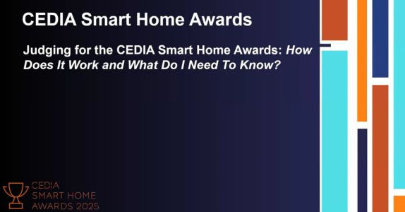 Understanding the CEDIA Smart Home Awards Process